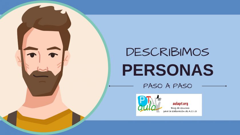 Cómo Enseñar a Describir una Persona: Guía Paso a Paso. - Aula PT
